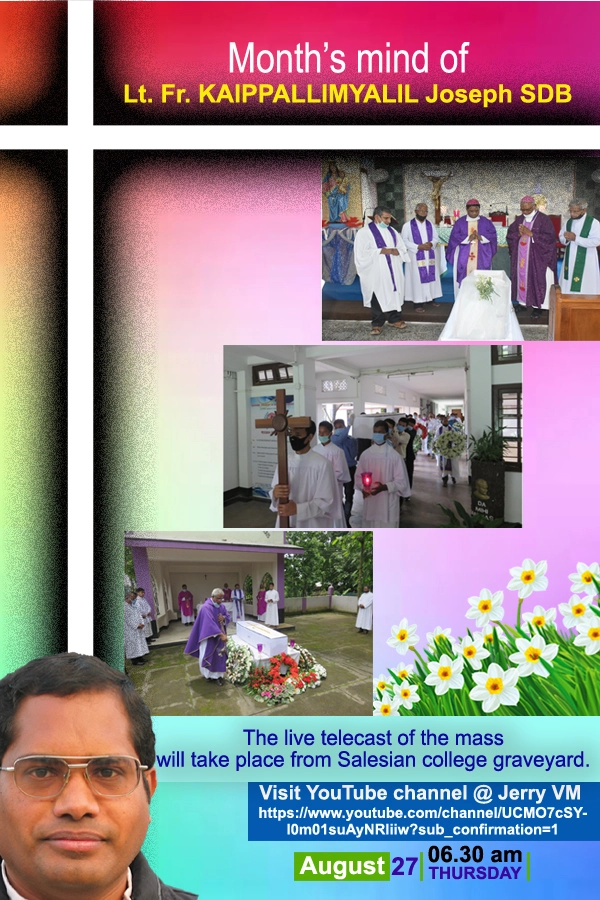 Month's Mind - Salesian Province of Dimapur (IND)